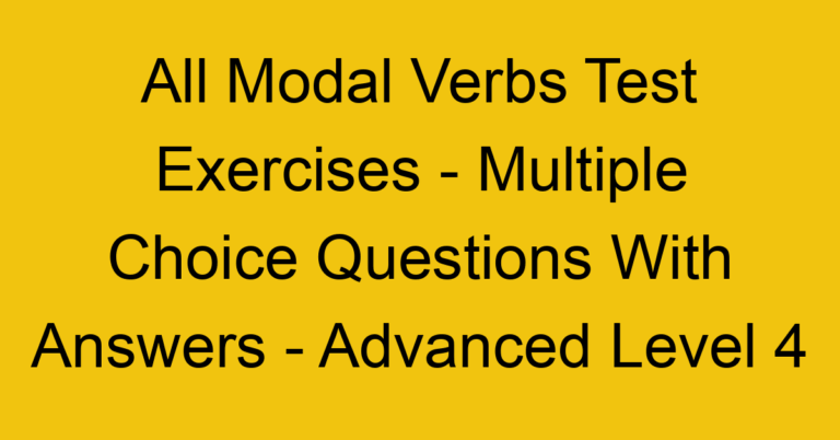 All Modal Verbs Test Exercises - Multiple Choice Questions With Answers ...