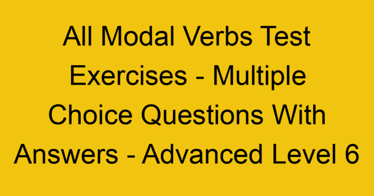 All Modal Verbs Test Exercises - Multiple Choice Questions With Answers ...