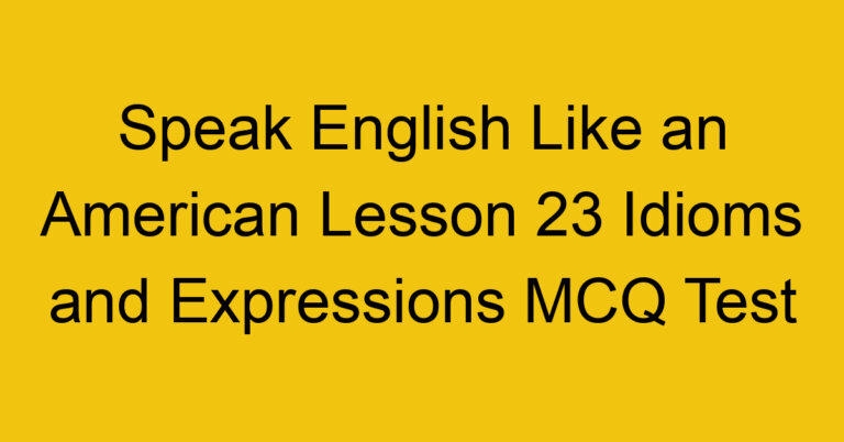 Speak English Like an American - English Tests Online